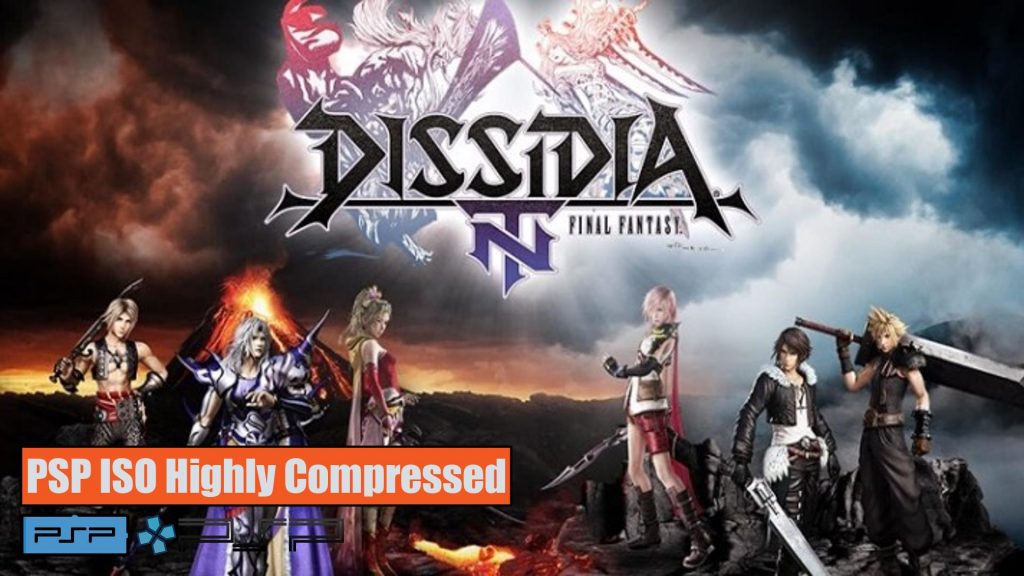 Dissidia Final Fantasy PSP ISO Highly Compressed - SafeROMs