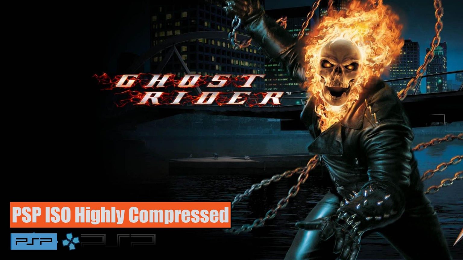 Ghost Rider PSP ISO Highly Compressed - SafeROMs