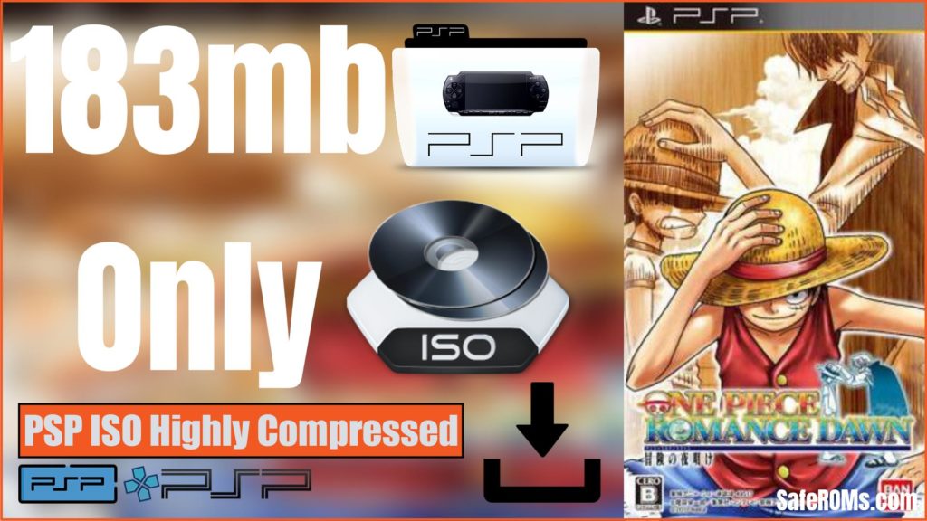 One Piece Romance Dawn PSP ISO Highly Compressed - SafeROMs