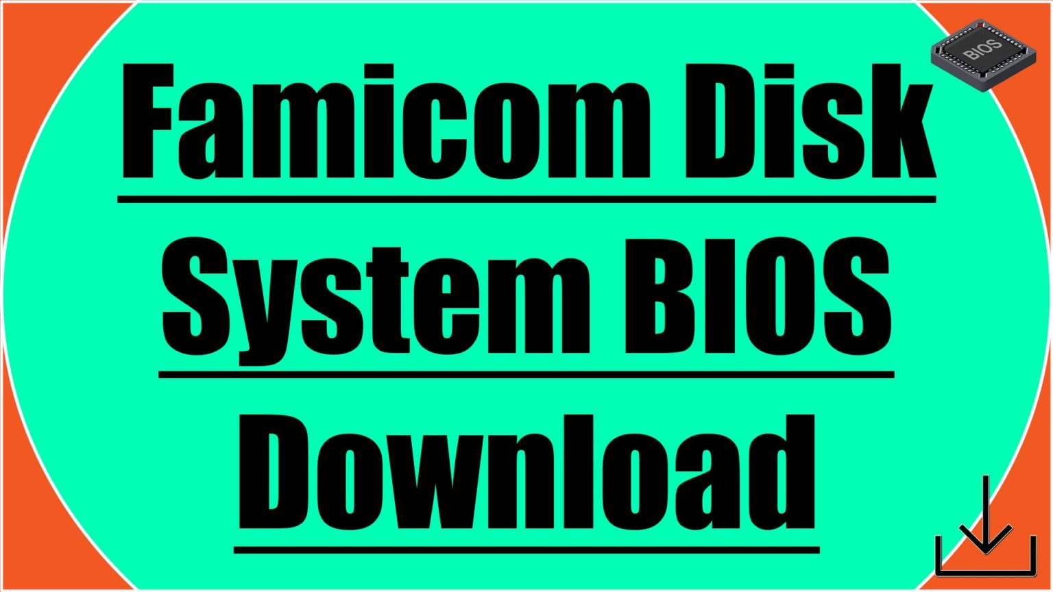 Famicom Disk System BIOS (FDS BIOS) Download - SafeROMs
